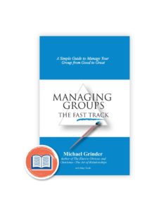 Home / Business / Group Dynamics / Managing Groups – The Fast Track