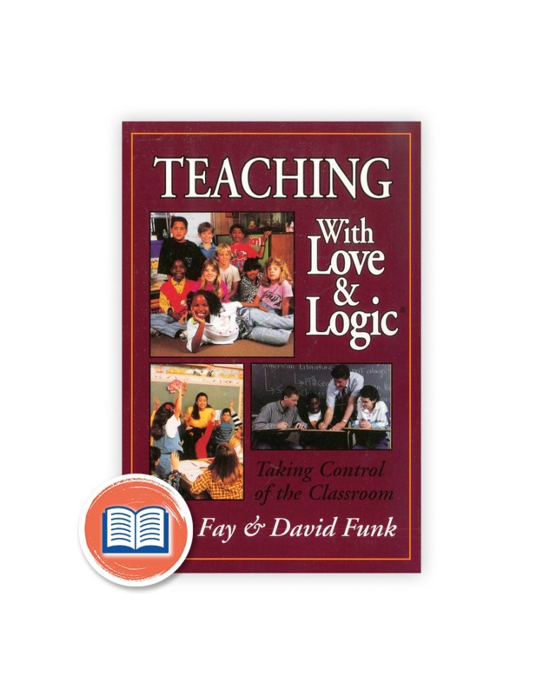 Teaching with Love and Logic