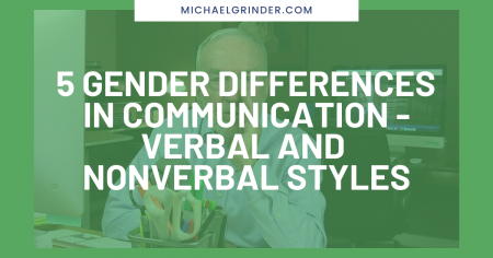 5 Gender Differences In Communication - Verbal And Nonverbal Styles ...