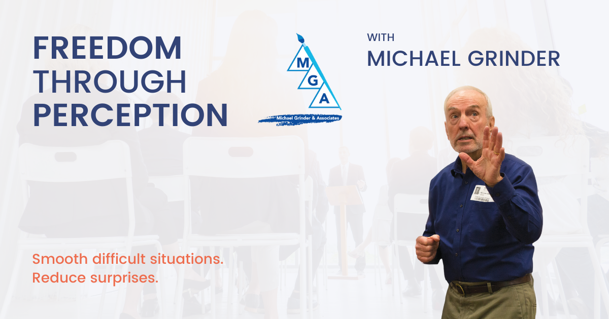 Freedom Through Perception Group Coaching – Michael Grinder & Associates
